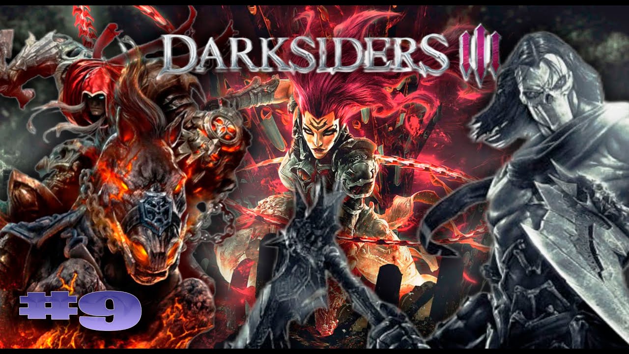 Darksiders III прохождение часть # 9 - YouTube