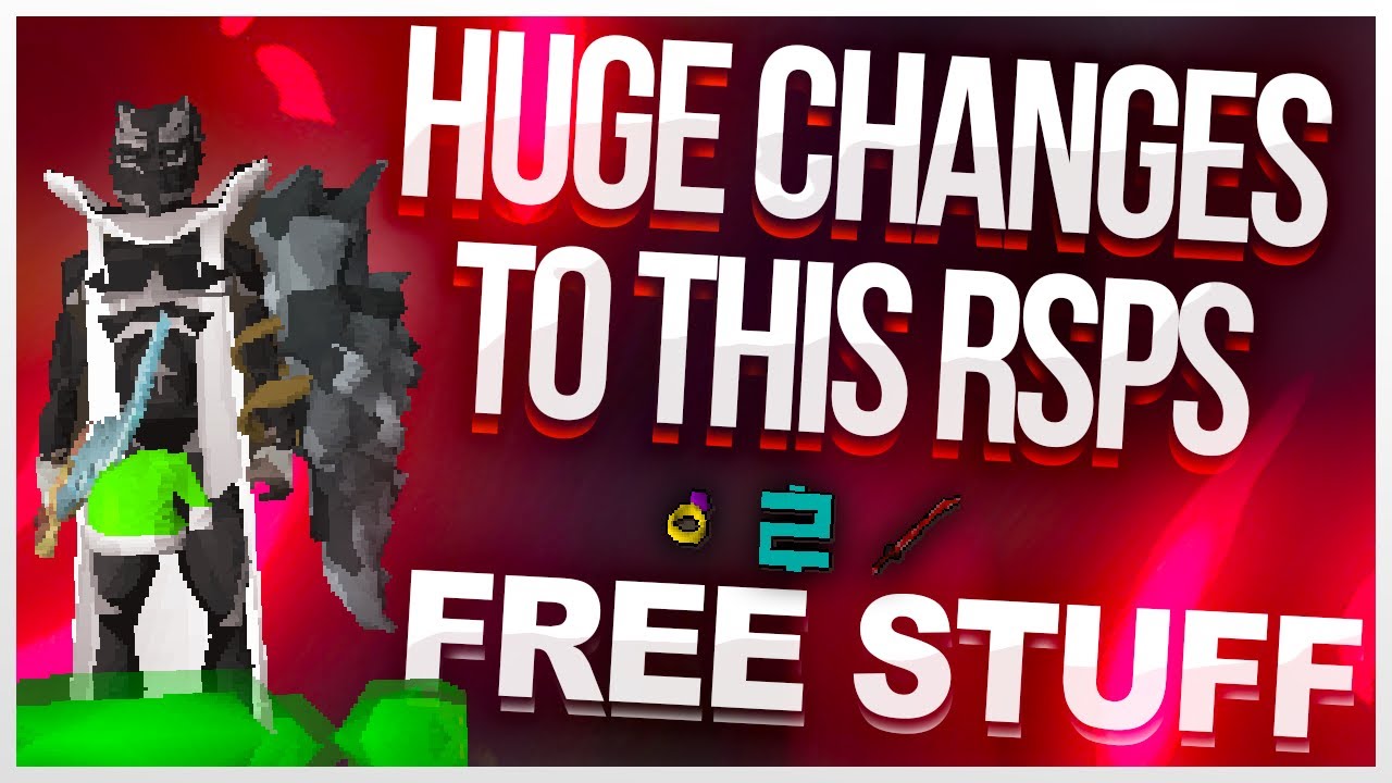 THIS CUSTOM RSPS HAS MADE SOME INSANE CHANGES!! | *FREE STUFF* | HUGE ...