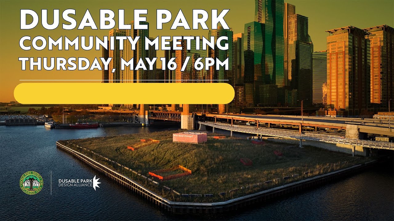 DuSable Park [May 16, 2024]: Community Meeting - YouTube