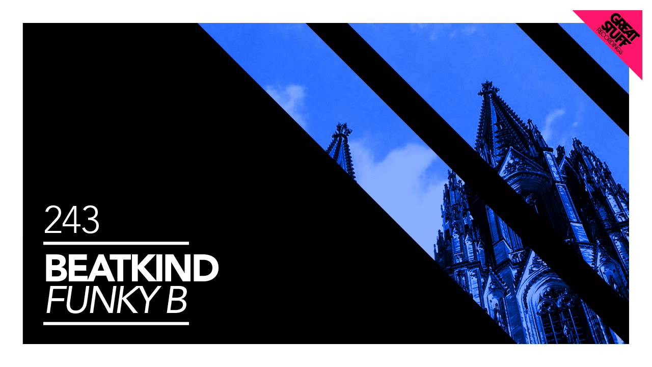 Beatkind - Funky B (Original Mix) - YouTube