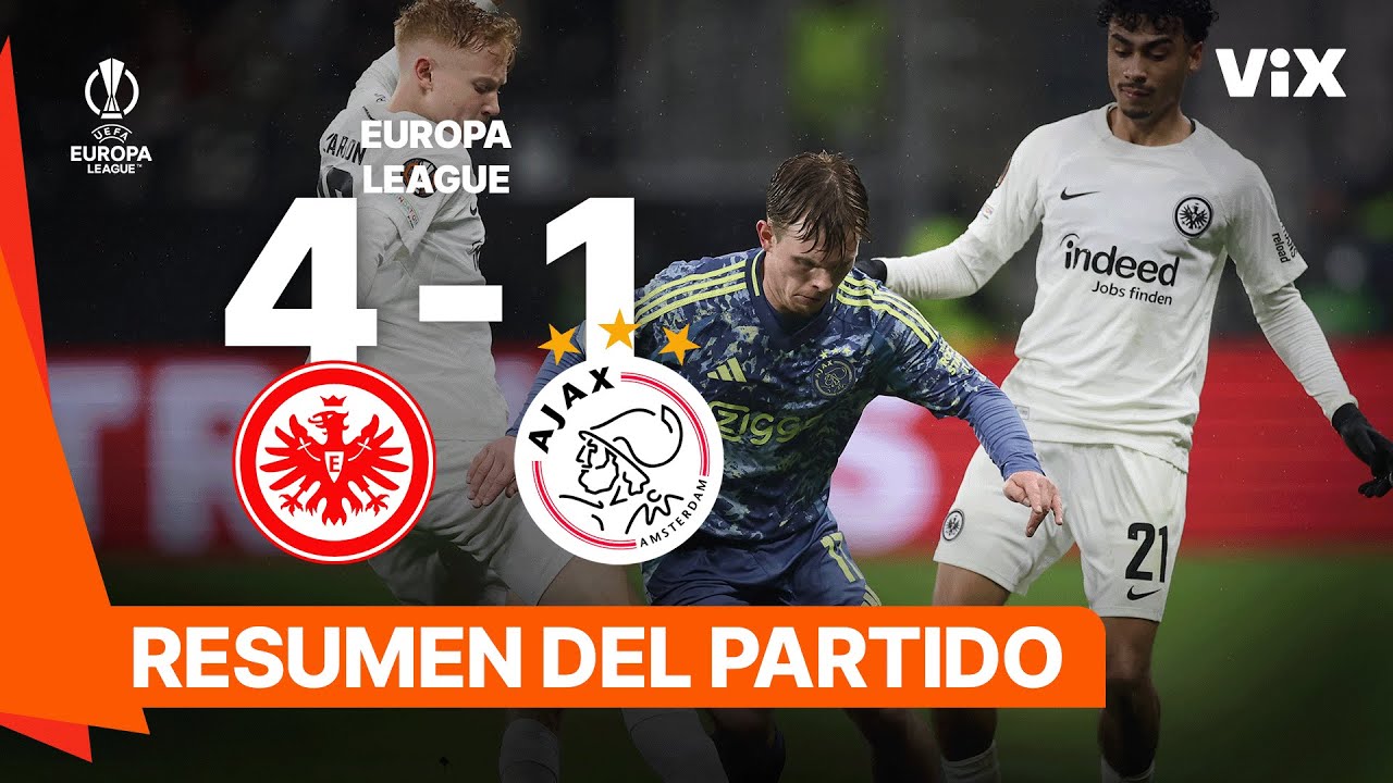 Eintracht Frankfurt 4-1 Ajax - Game Highlights | Europa League | ViX ...