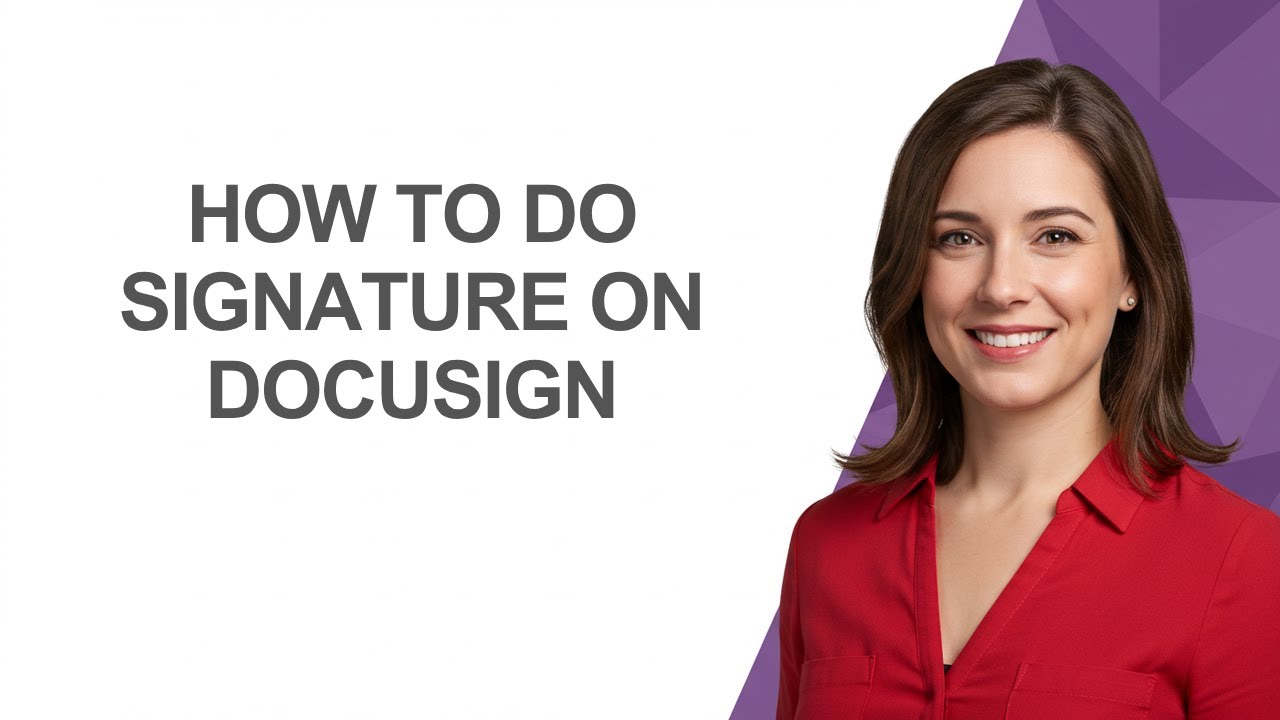 How to Do Signature on Docusign - AshleyHowTo - YouTube