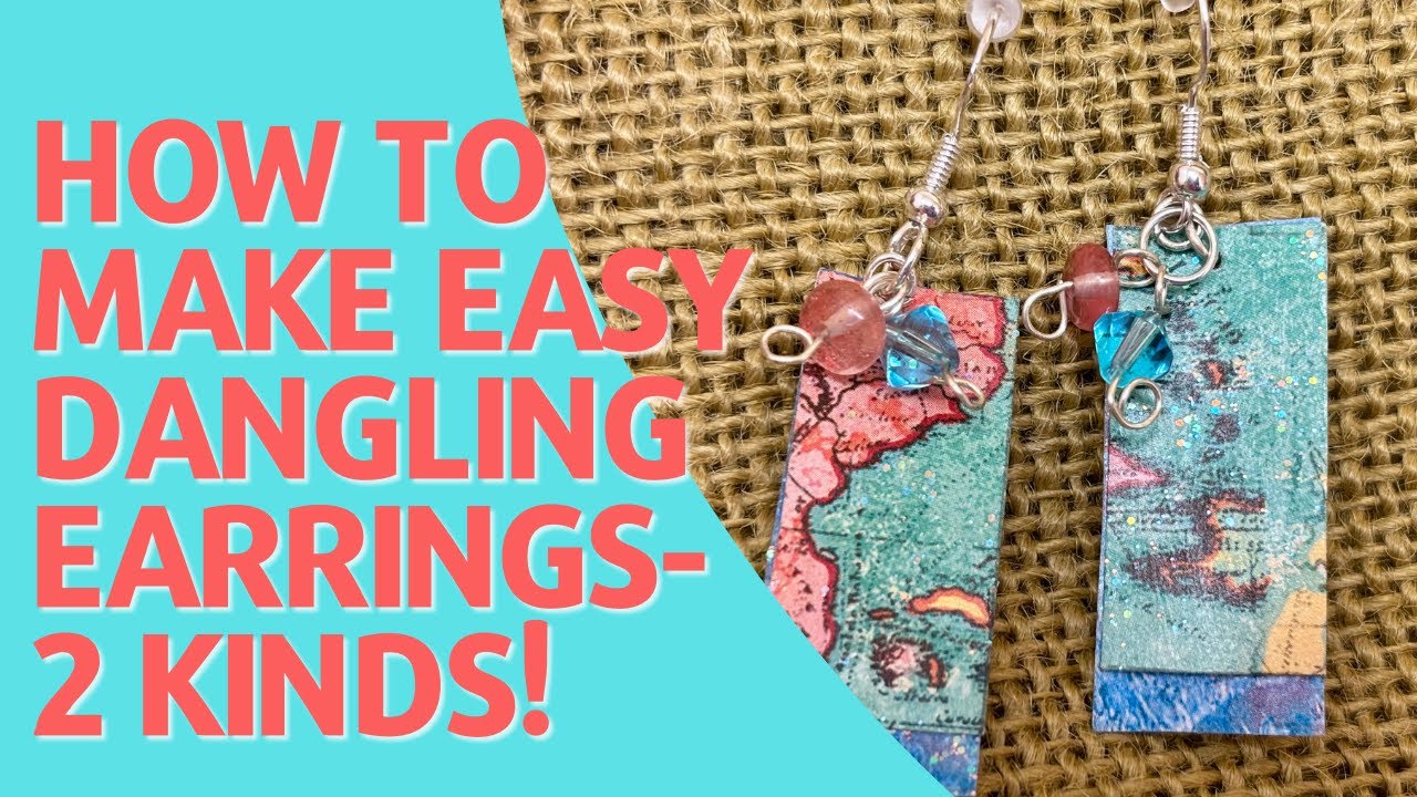 How to make easy dangle earrings- 2 ways! - YouTube