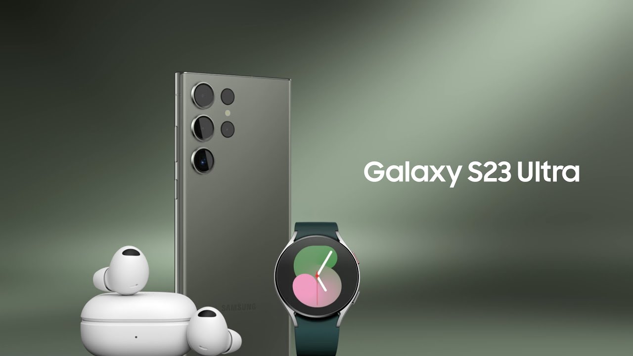 Introducing Galaxy S23 Ultra Buds2 Pro Watch5 Samsung YouTube