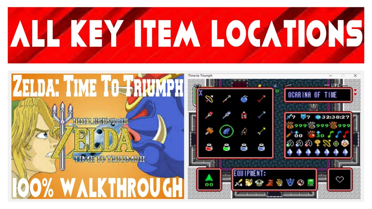 Zelda: Time To Triumph - All Key Items Locations (27) - YouTube