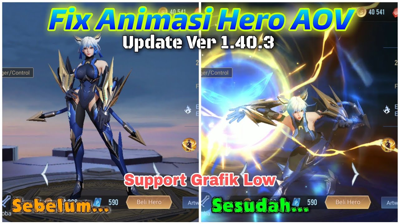 Fix Animasi Hero AOV Terbaru Ver 1.40.3 Support Grafik Low Patch Qi ...