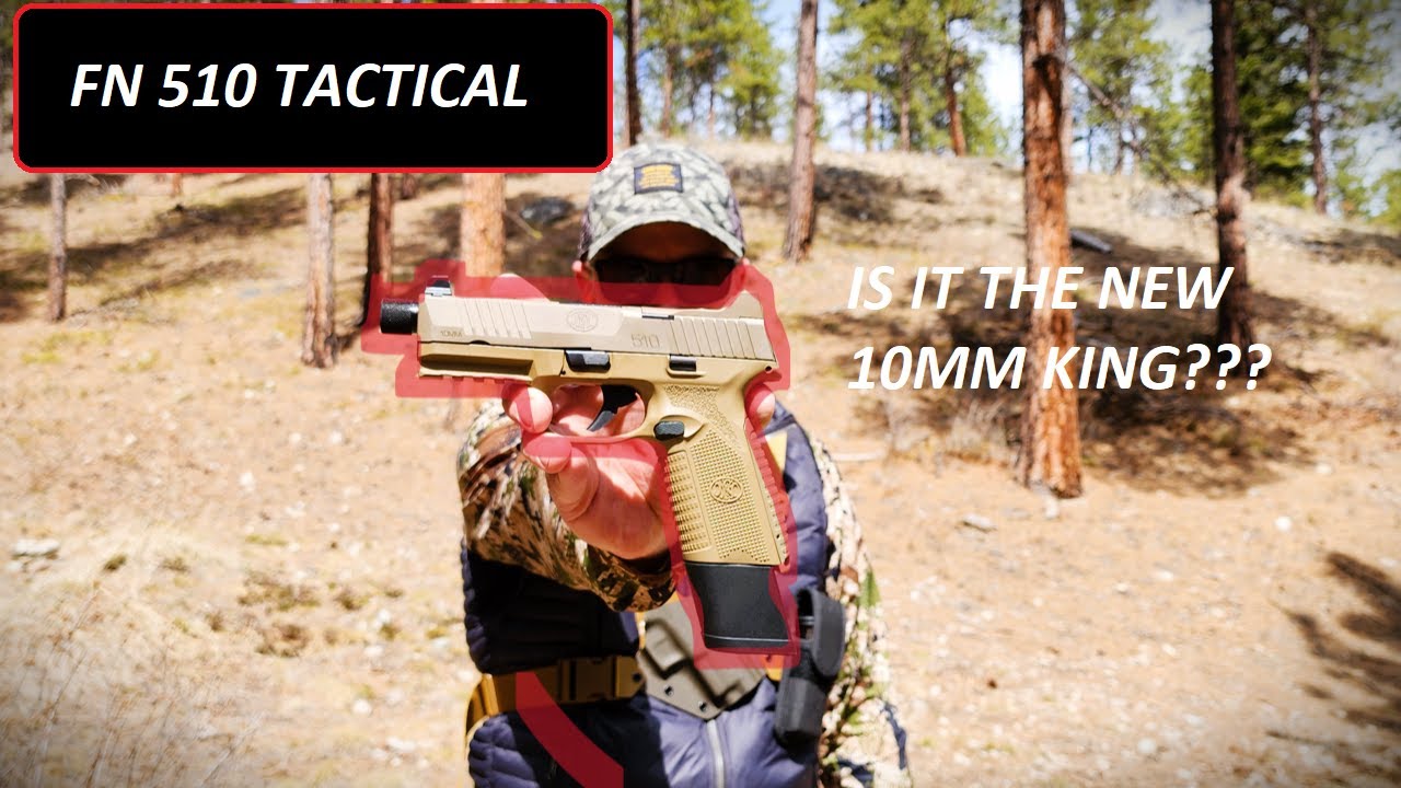 New FN 510 Tactical 10mm!!! Will it be the new 10mm king? - YouTube