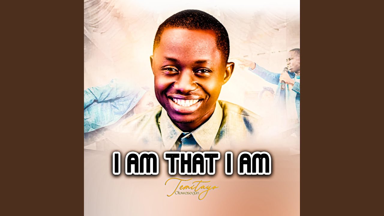 I Am that I Am - YouTube