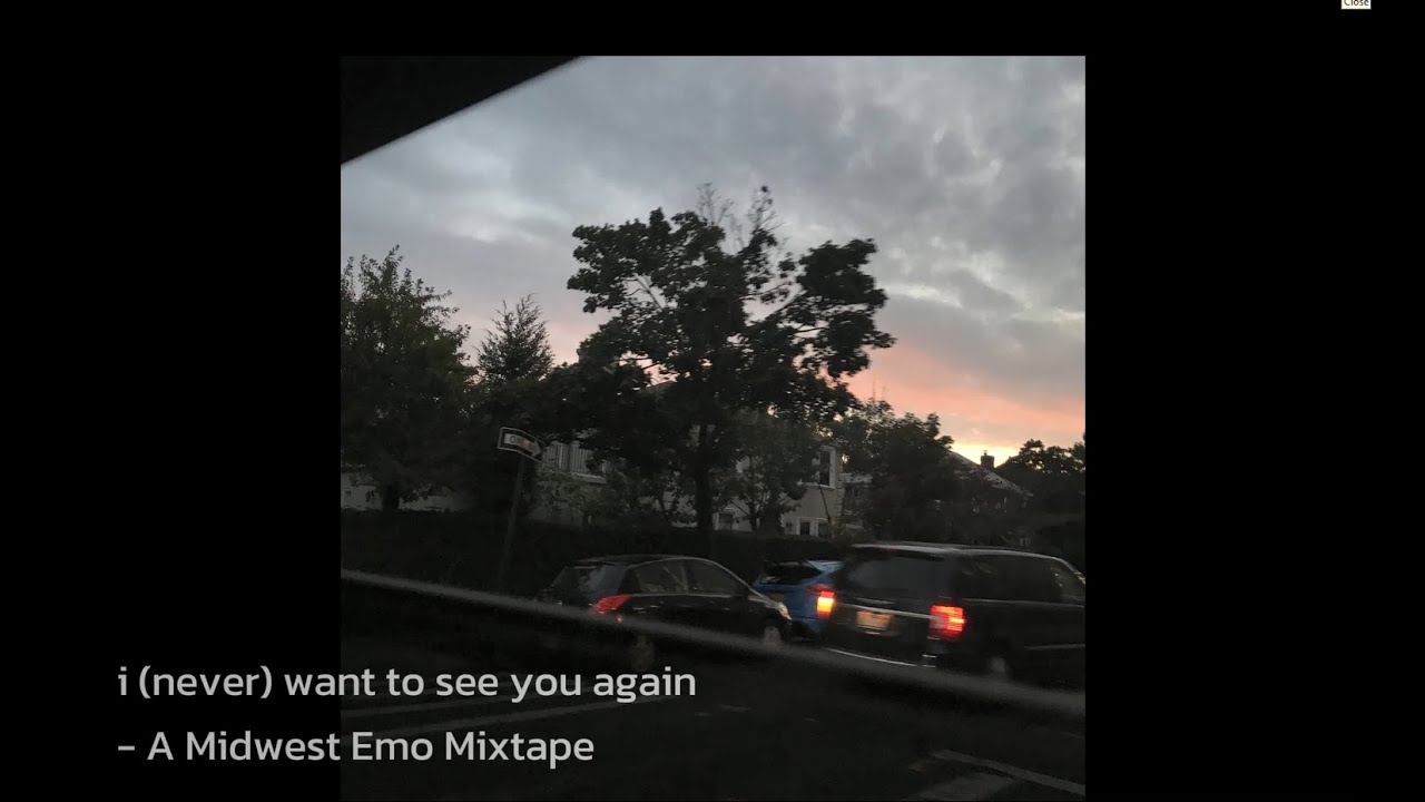 i (never) want to see you again- A Midwest Emo/5th Wave Emo Mixtape ...