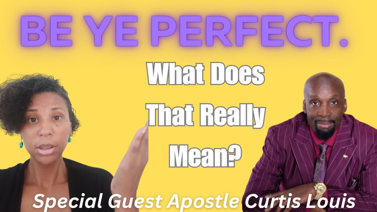 Be Ye Perfect | What Does That Really Mean?? - YouTube
