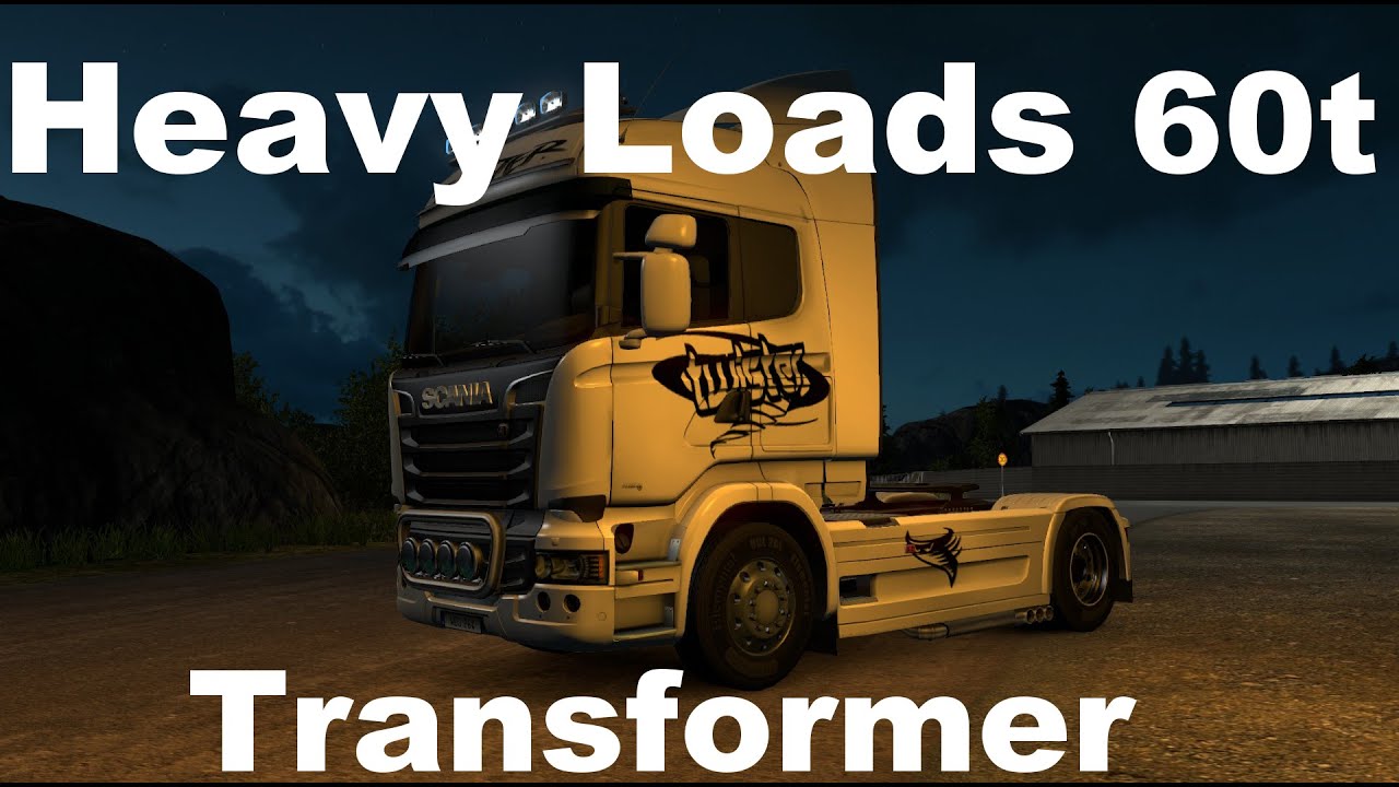 Heavy Loads ets 2 - YouTube