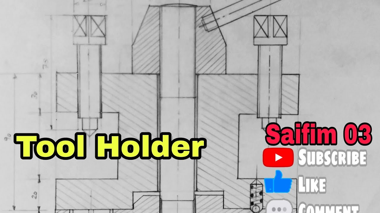 How to Draw Tool Holder With the help of Mini Drafter, Full Dimensions ...