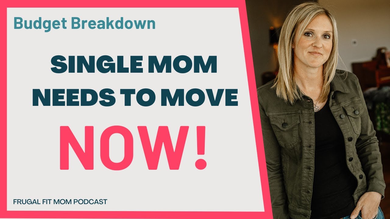 Budget Breakdown (Ep. 9) Single Mom Escaping A Toxic Partner ...