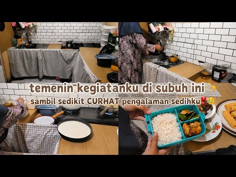 Rutinitas di subuh hari✨sambil sedikit Curhat pengalaman Sedihku‼️🥲