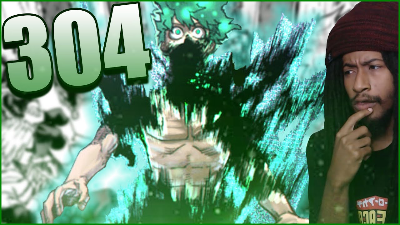 The FINAL One for All User??!! | My Hero Academia Chapter 304 Reaction ...
