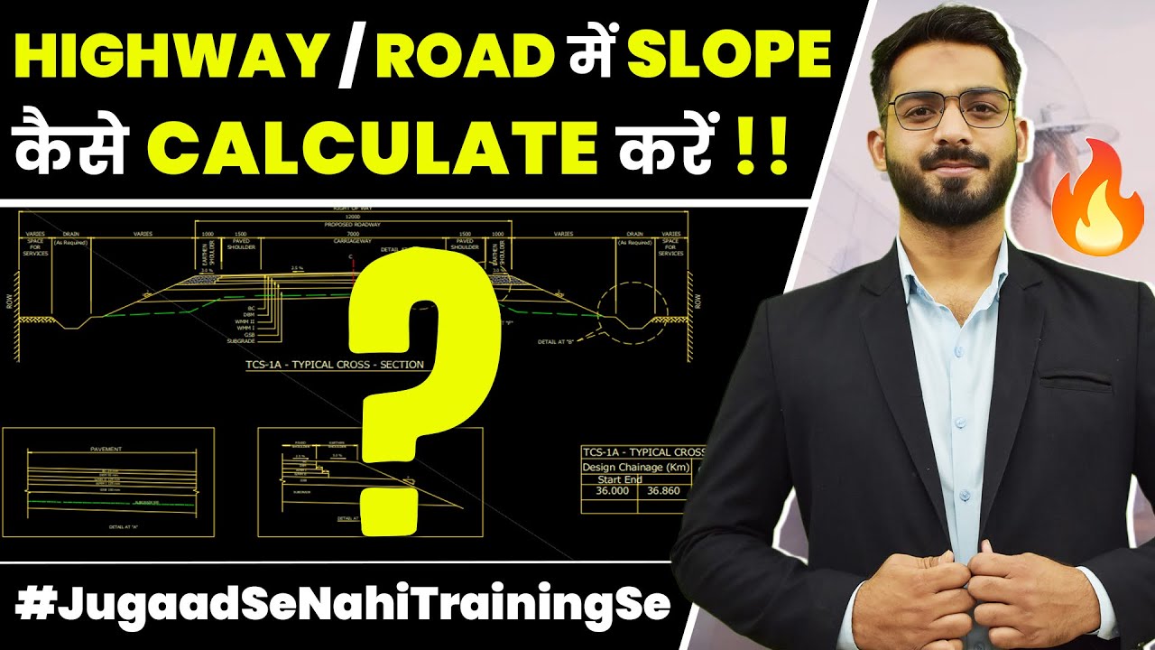 How to Calculate Slope / Level of Camber & Superelevation in Highway ...