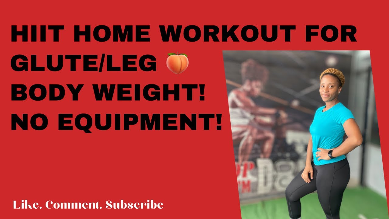 HIIT HOME WORKOUT FOR GLUTE/LEG 🍑 WITH MODIFICATIONS! - YouTube