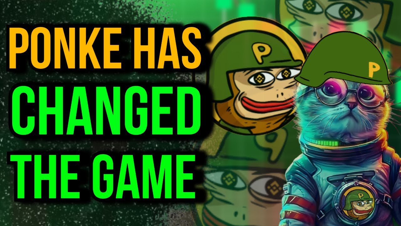 PONKE HAS CHANGED THE GAME! SO I INVESTED EVEN MORE... - YouTube