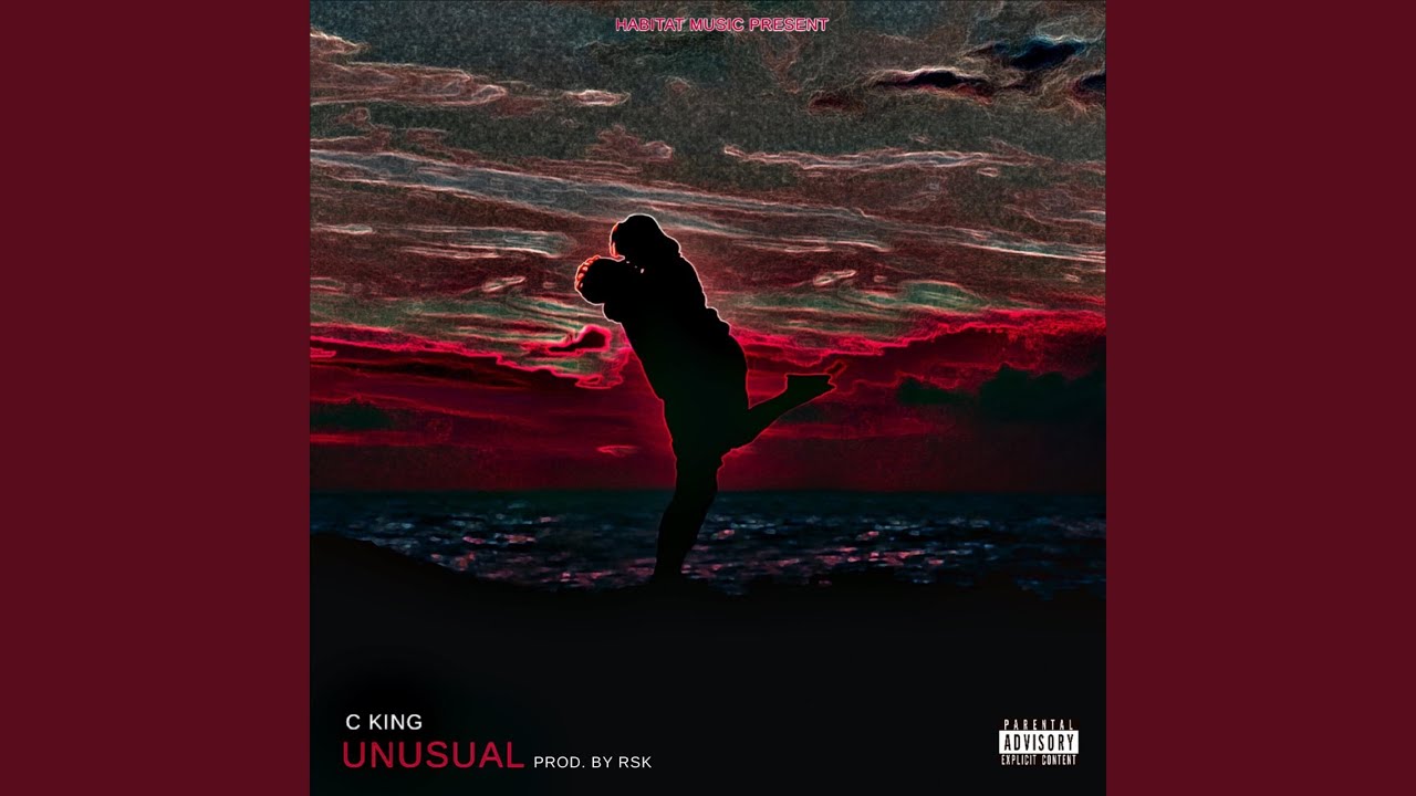 C King ("Unusual") - YouTube