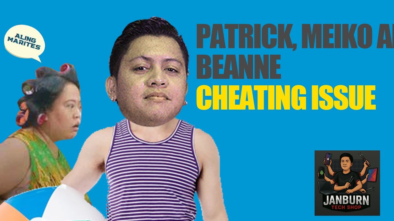 PATRICK, MEIKO AND BEANNE CHEATING ISSUE EXPOSED! 😱 - YouTube