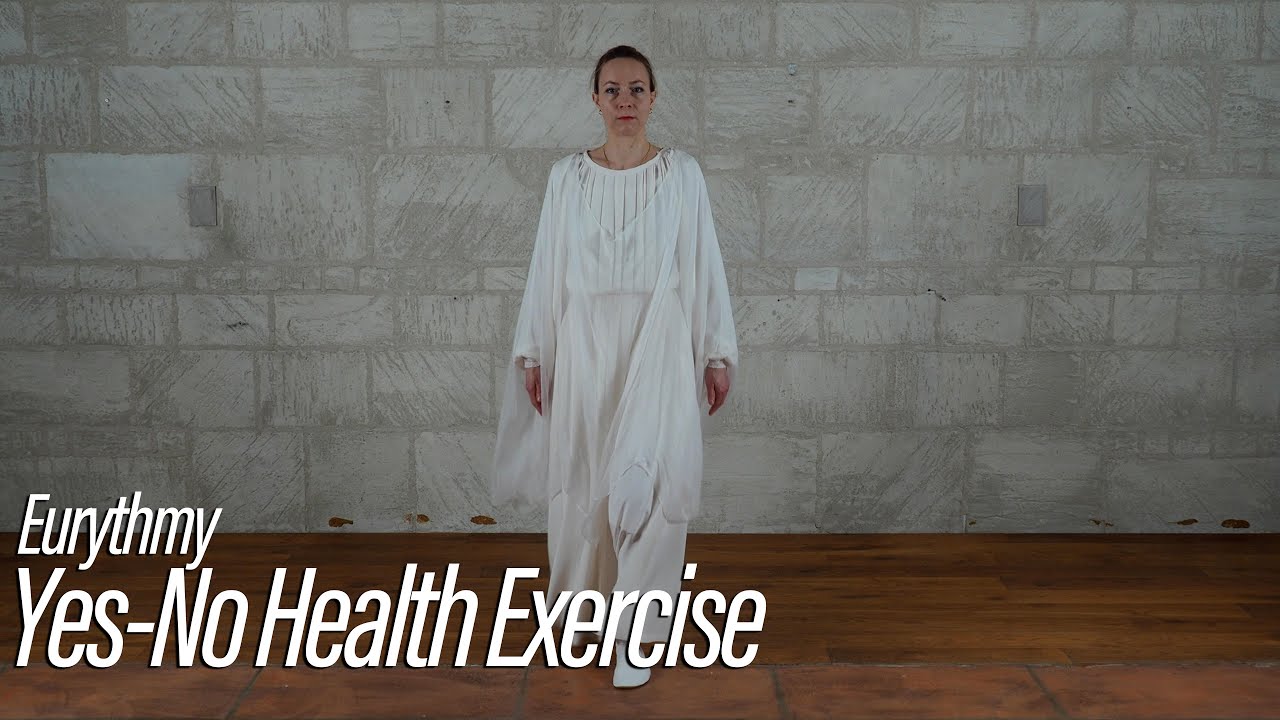 Yes-No Health Exercise - Instructional Series for Eurythmy - YouTube