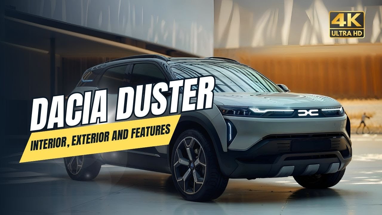 2026 Dacia Duster - Rugged Capability Meets Modern Design - YouTube