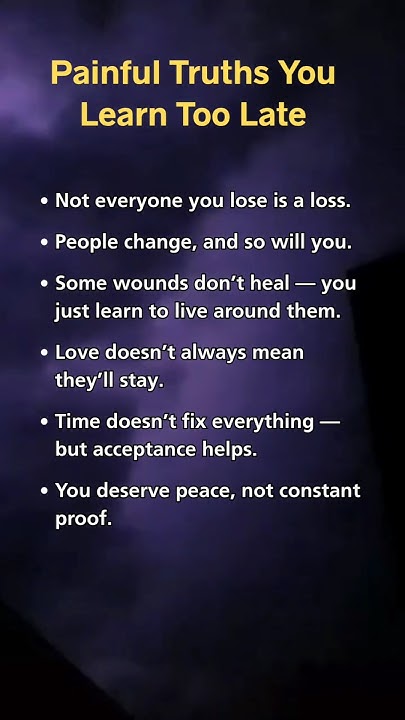 6 Painful Truths You Learn Too Late #emotionaltruths #shorts - YouTube