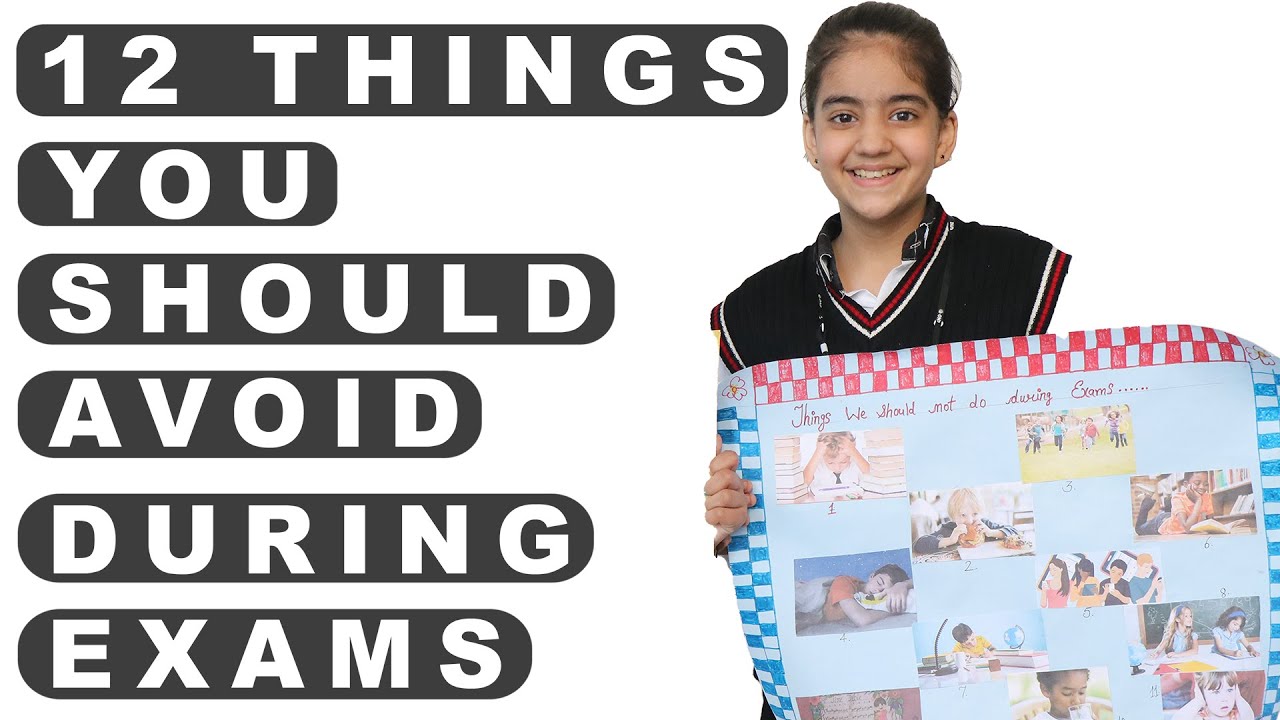 12 Things You Should AVOID During EXAMS - YouTube
