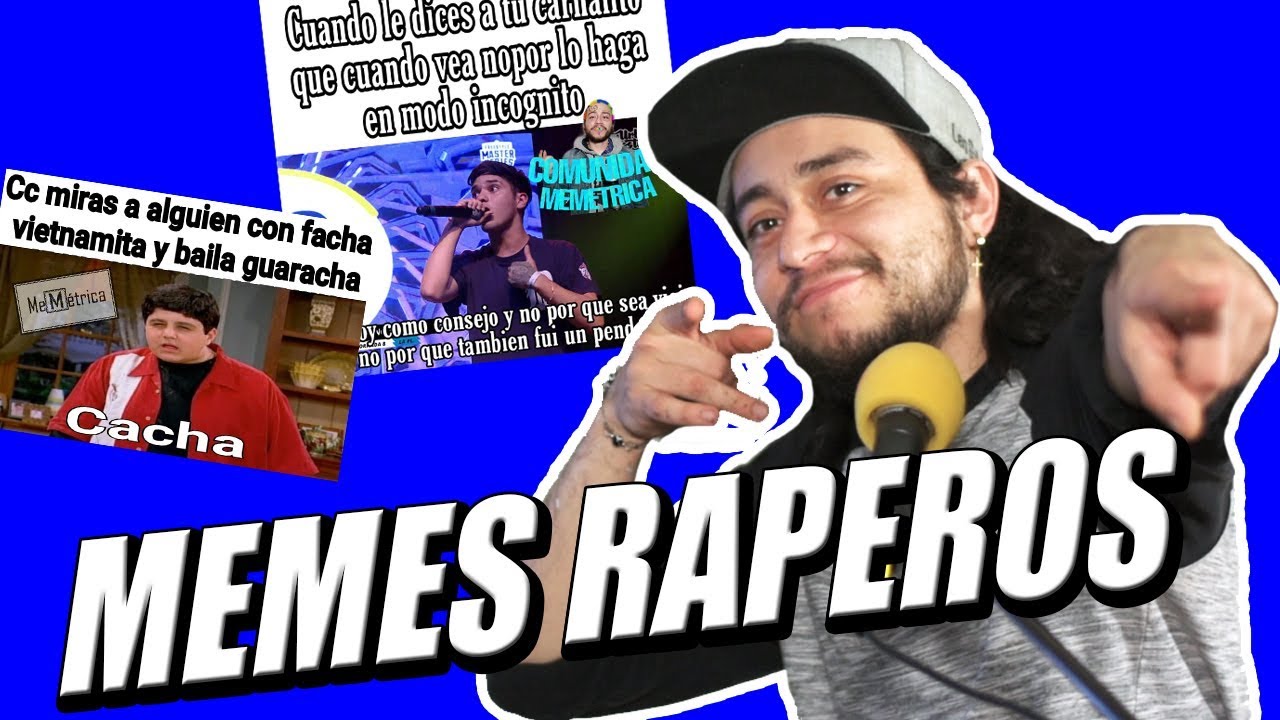 Lunes de MEMES RAPEROS episodio 28 #LDMR - YouTube