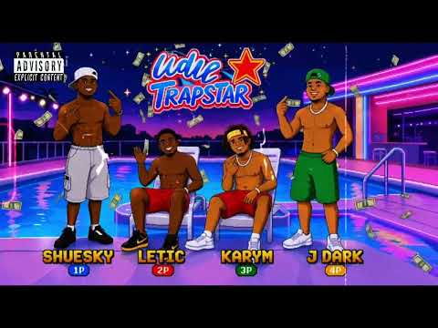 TRAPSTAR ❌ J DARK  ❌ LETIC ❌ SHUESKY ❌ KARYM