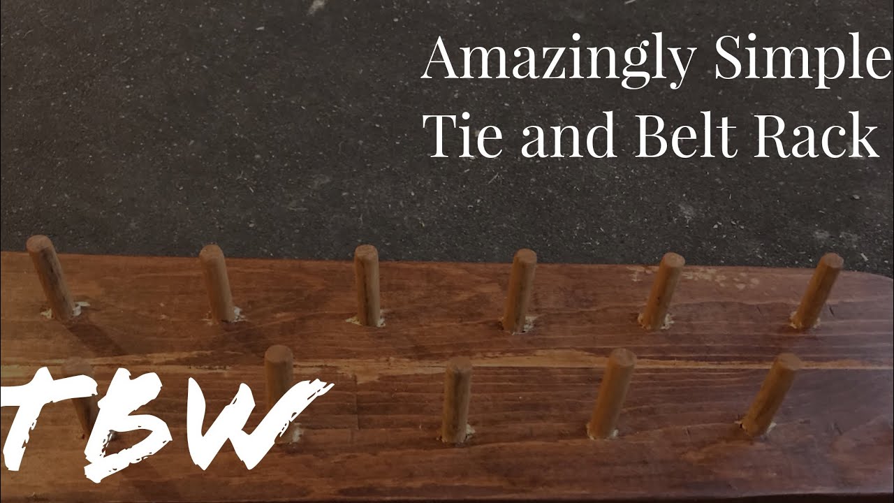 Amazingly Simple Tie And Belt Rack - YouTube