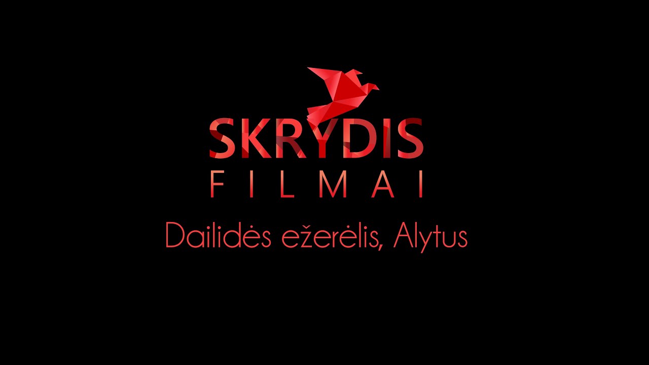 Skrydis Filmai. Dailidės ežerėlis, Alytus - YouTube