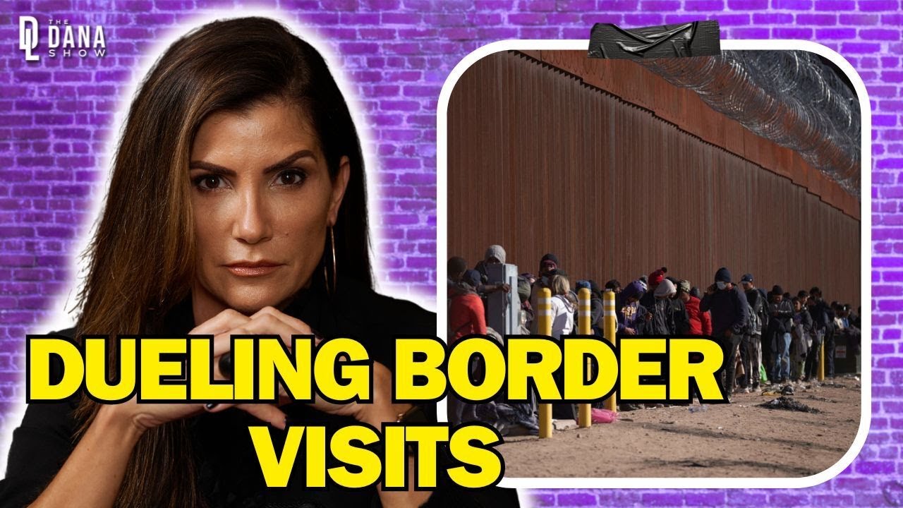 DUELING BORDER VISITS | The Dana Show 02.29.24 - YouTube