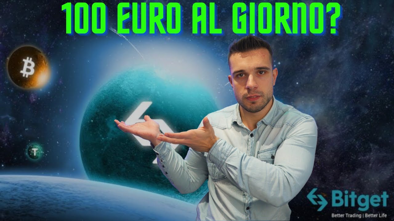 COME UTILIZZARE BITGET! 100 EURO AL GIORNO E' TUTTO VERO? - YouTube