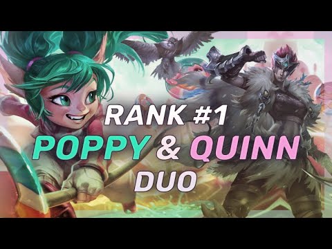 When The RANK #1 Poppy & Quinn Duo! (Ft. QuinnAD) - League Of Legends ...
