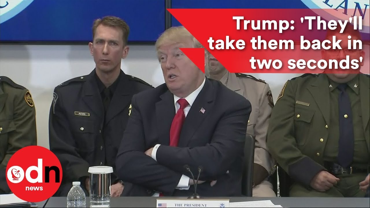 Trump: 'They'll take them back in two seconds' - YouTube