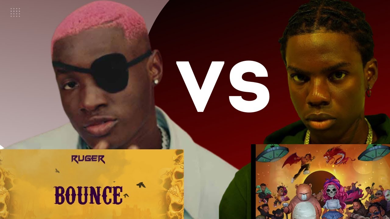 REMA 'Bounce' VS Ruger 'Bounce' | Which Is A Better Song? | #ThisOrThat ...