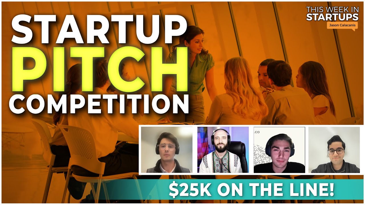 Startup pitch competition: Jason invests $25K LIVE! | E1866 - YouTube