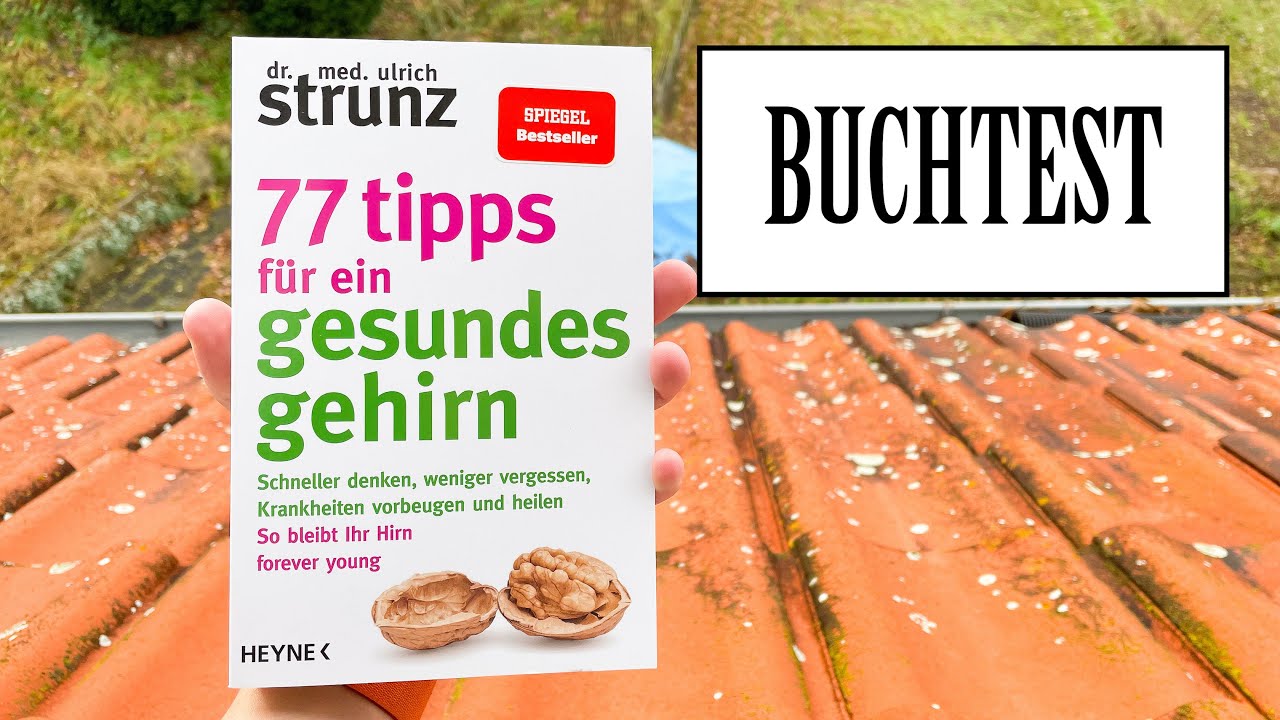 77 Tipps für ein gesundes Gehirn - Dr. Ulrich Strunz | BUCHTEST - YouTube