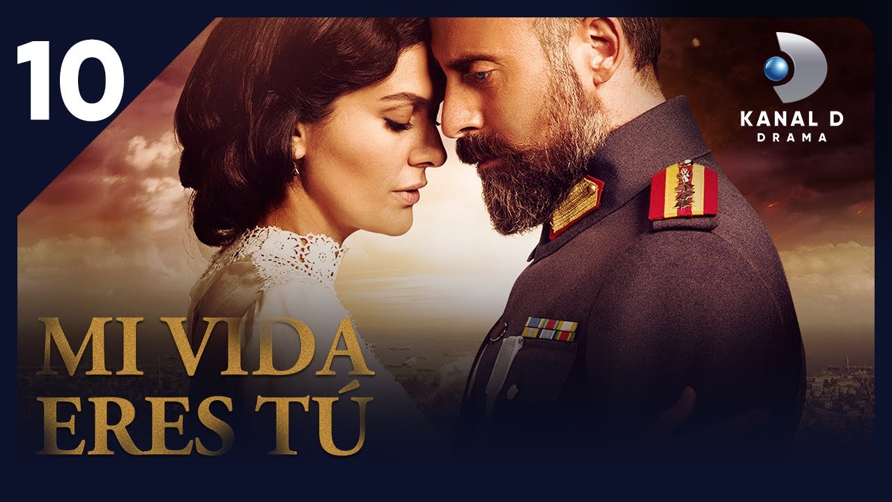 Mi vida eres tú | Novela Turca | Las 10 Más Vistas Kanal D Drama App - YouTube