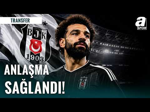 SICAK GELİŞME | Beşiktaş, Mohamed Salah İle Mali Konularda Anlaşma Sağladı!