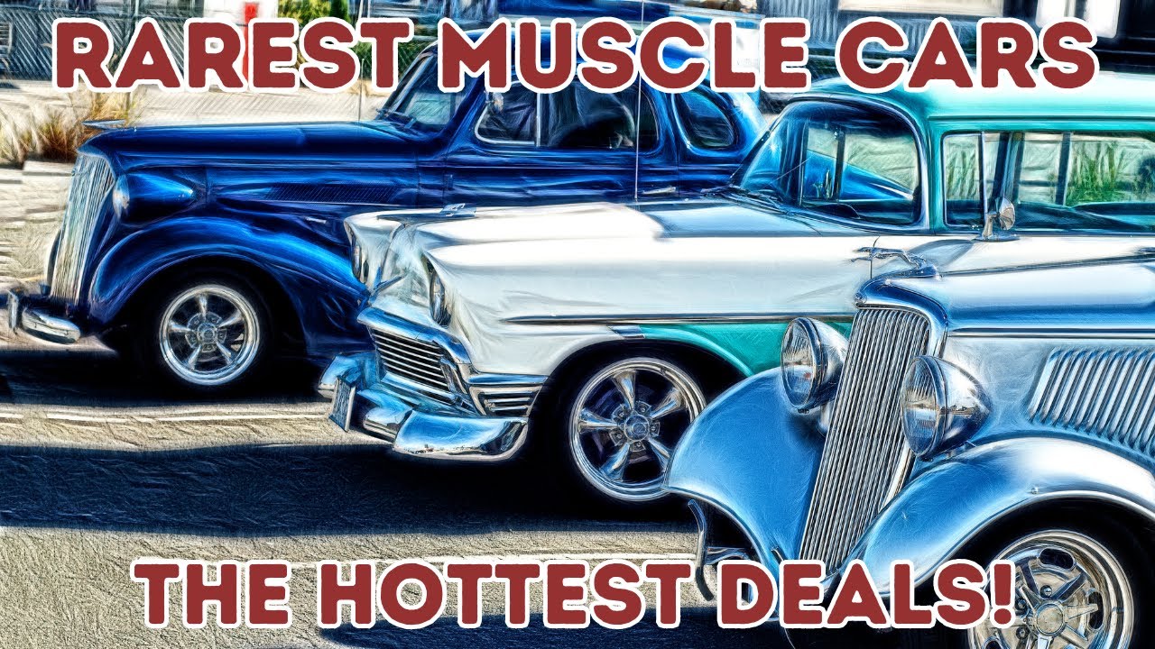 60 Unseen Rarest Muscle Cars : A Timeless Journey - YouTube