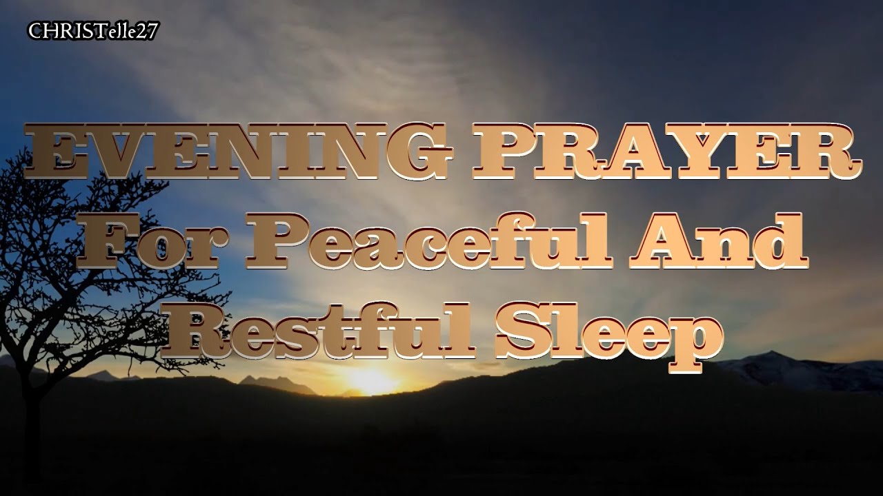 Evening Prayer for a Peaceful and Restful Sleep - YouTube