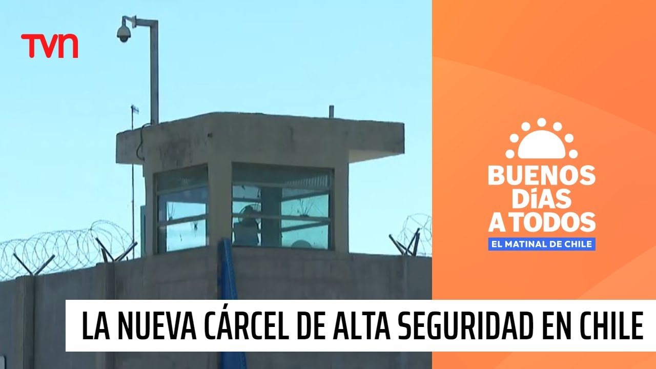 Las características de la nueva cárcel de alta seguridad en Chile ...