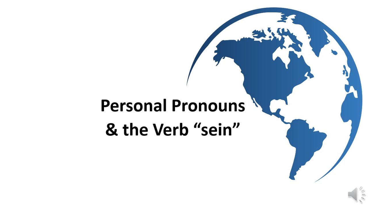 German-Personal Pronouns & the Verb sein - YouTube