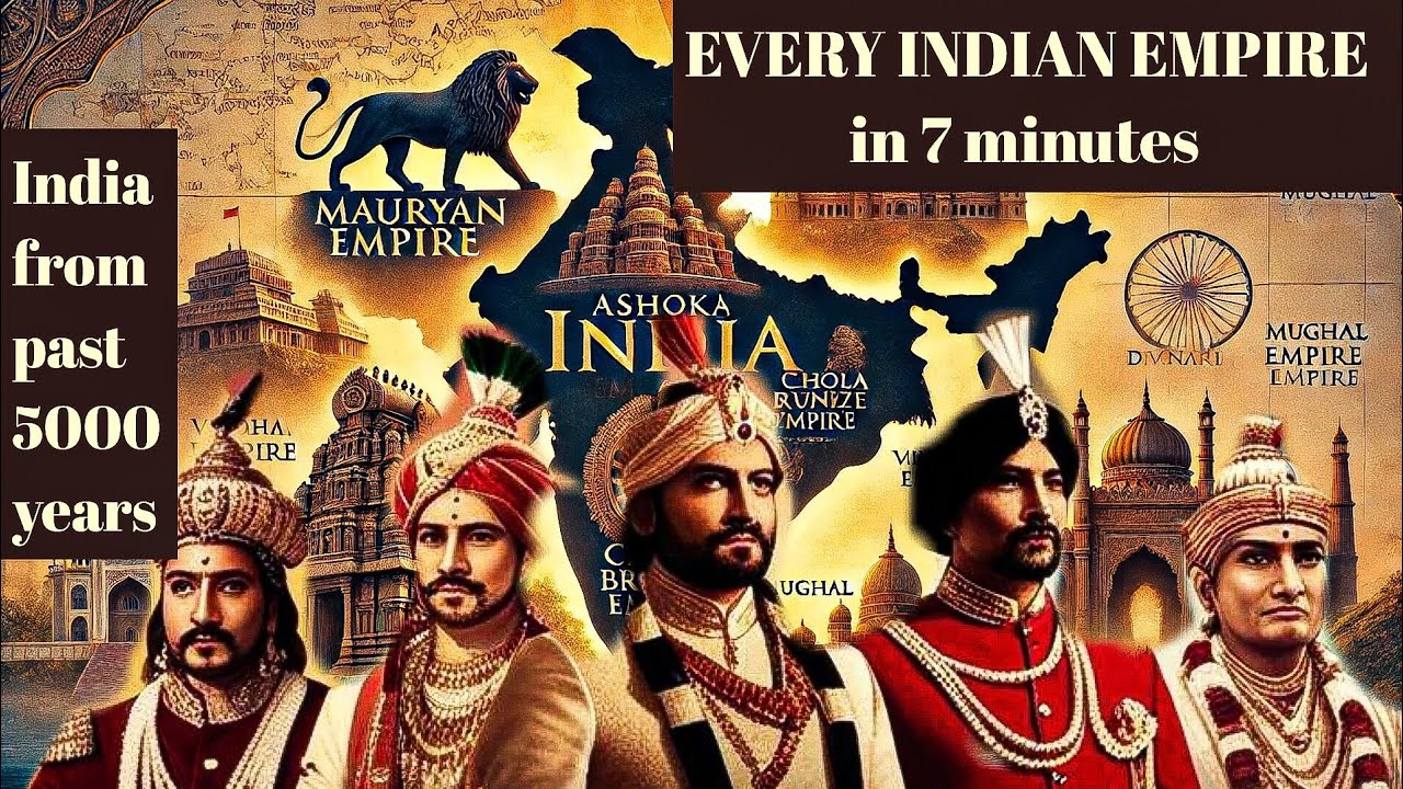 All INDIAN EMPIRES • भारत पिछले 5000 वर्षों से • | सभी साम्राज्य ...