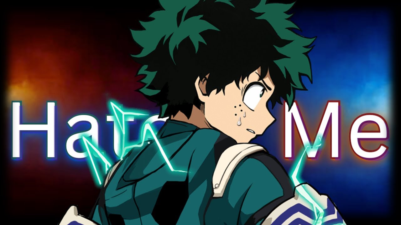NightCore - Hate Me - (Lyrics) - (Deku) - YouTube