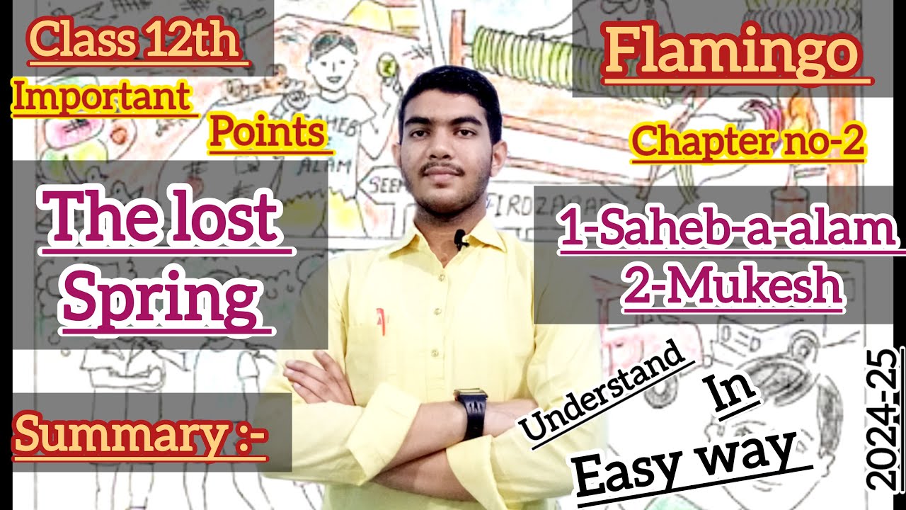 Class 12th | Flamingo | Chapter no-2 | the lost of spring explanation ...