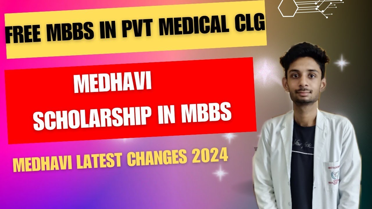 Medhavi scholarship 2024 mbbs | Medhavi yojna Latest changes| MMVY ...