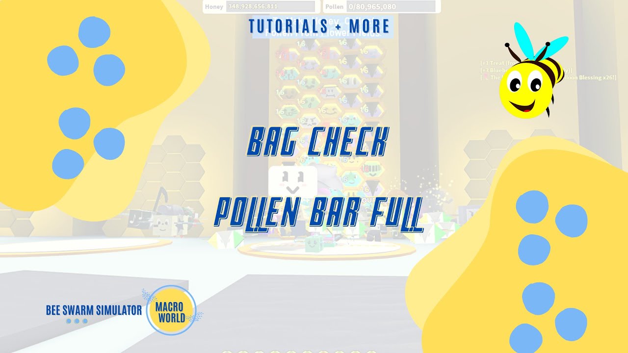 Bag Check_Pollen Bar Full - Bee Swarm Simulator - Roblox - YouTube
